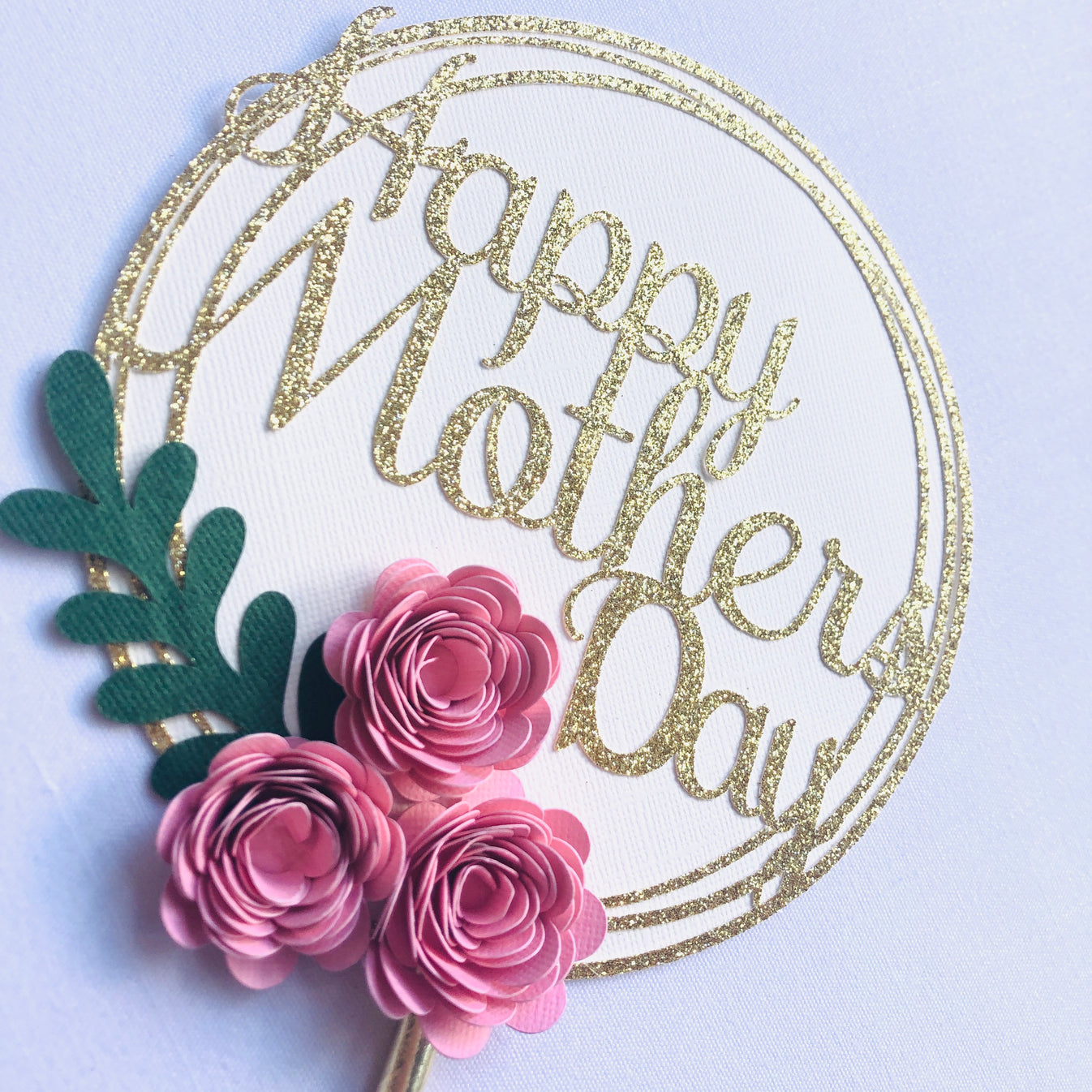 Happy Mothers Day Flower Cake Topper – Handcrafted by Bel